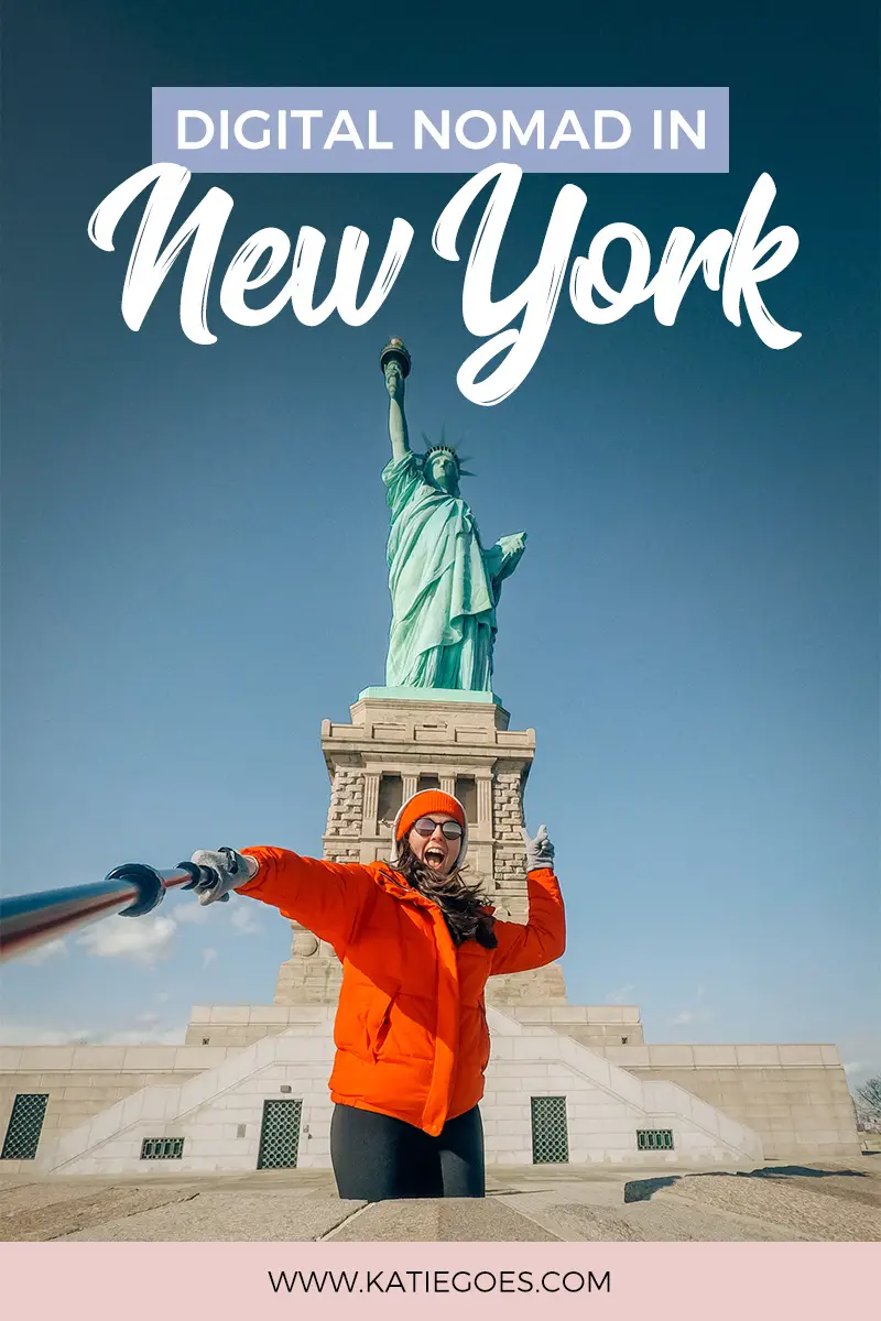 How to Live as a Digital Nomad in NYC - Katie Goes