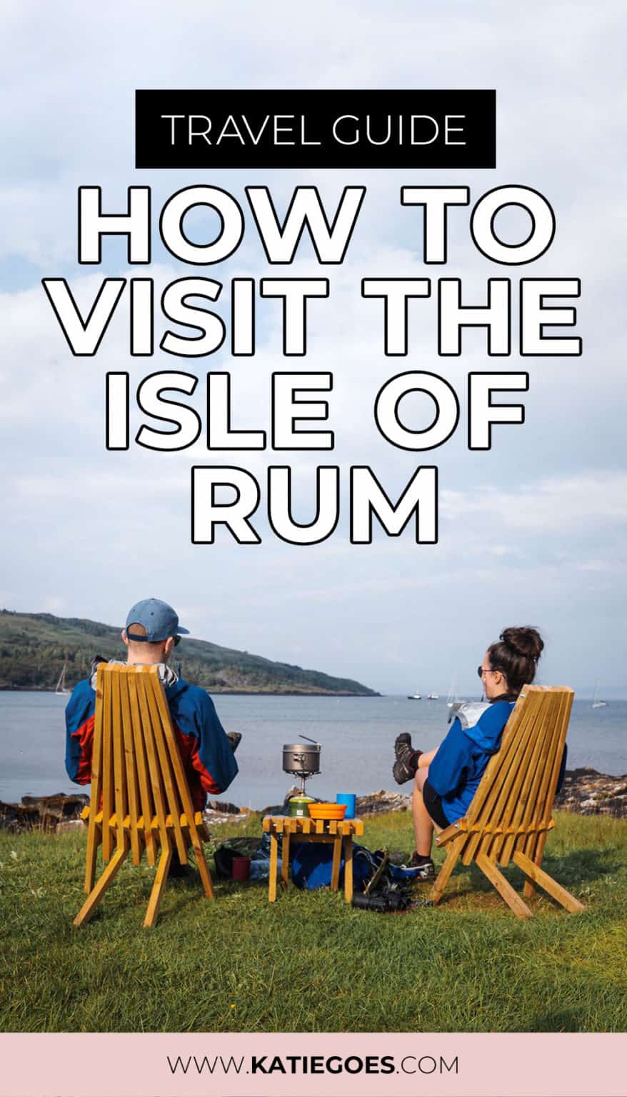Isle of Rum (Small Isles): The Complete Island Guide - KatieGoes