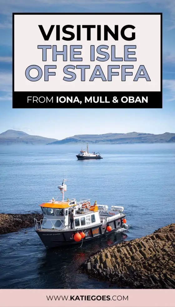Isle of Staffa & Fingal's Cave: The Island Guide - KatieGoes
